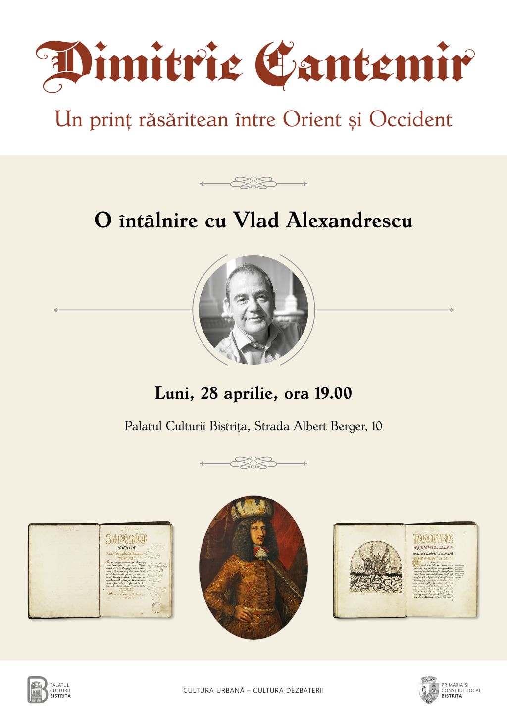 „DIMITRIE CANTEMIR: UN PRINŢ RĂSĂRITEAN ÎNTRE ORIENT ŞI OCCIDENT”! Conferință susținută de prov ...